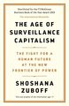 'The Age of Surveillance Capitalism' von 'Shoshana Zuboff ...