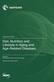 "Diet, Nutrition and Lifestyle in Aging and Age-Related Diseases" auf ...