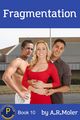 "Fragmentation (Division P, #10)" als eBook kaufen