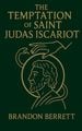 "The Temptation of Saint Judas Iscariot" auf Englisch kaufen