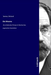 'Die Mneme' von 'Richard Semon' - Buch - '978-3-7503-2214-1'