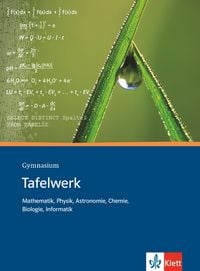 Produktbild: Tafelwerk Mathematik, Physik, Astronomie, Chemie, Biologie, Informatik ...