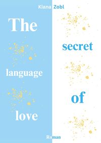 "The secret language of love" online kaufen
