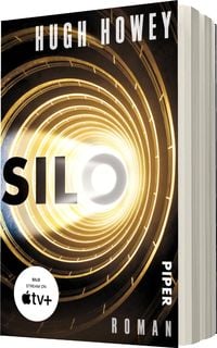 'Silo' von 'Hugh Howey' - Buch - '978-3-492-30503-7'