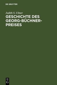"Geschichte des Georg-Büchner-Preises" online kaufen