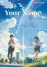 'Your name. Another Side: Earthbound 02' von 'Arata Kanou' - Buch - '978-3-7704-5788-5'