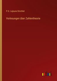 "Vorlesungen über Zahlentheorie" online kaufen