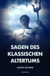 Die Sagen des klassischen Altertums von Gustav Schwab - Hörbuch-Download | Thalia