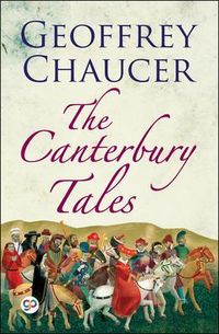 The Canterbury Tales: Fully Annotated Edition von Geoffrey Chaucer ...