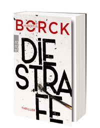 'Die Strafe' von 'Hubertus Borck' - Buch - '978-3-499-01077-4'