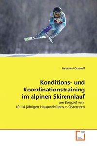 'Gundolf, B: Konditions- und Koordinationstraining im alpinen' von ...