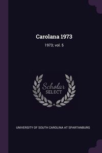 Carolana 1973: 1973; vol. 5
