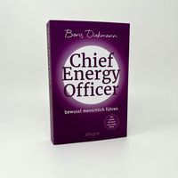 'Chief Energy Officer' von 'Boris Diekmann' - Buch - '978-3-7934-2459-8'