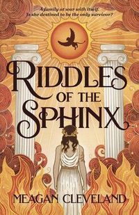 'Riddles of the Sphinx' von 'Meagan Cleveland' - eBook
