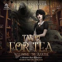 'Two for Tea' von 'C. M. Nascosta' - Hörbuch