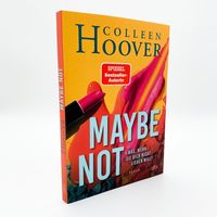 'Maybe Not' von 'Colleen Hoover' - Buch - '978-3-423-21872-6'