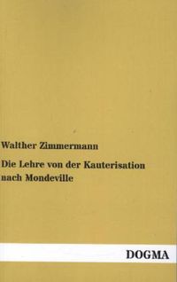 "Die Lehre von der Kauterisation nach Mondeville" online kaufen