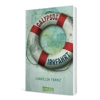 'Calypsos Irrfahrt' von 'Cornelia Franz' - Buch - '978-3-551-32118-3'