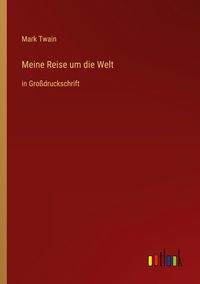 Meine Reise um die Welt von Mark Twain. Bücher | Orell Füssli