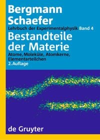 'Ludwig Bergmann; Clemens Schaefer: Lehrbuch der Experimentalphysik ...