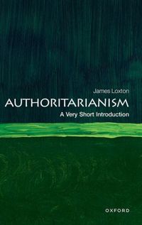 Authoritarianism von James Loxton - eBook | Thalia