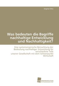 'Otto, S: Was bedeuten die Begriffe nachhaltige Entwicklung u' von ...