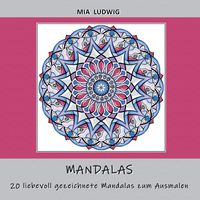 Mandala-Malbuch von Mia Ludwig - Buch | Thalia