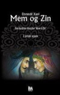 'Mem og Zin Kürtce' von 'Ehmede Xani' - 'Taschenbuch'