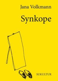 'Synkope' von 'Jana Volkmann' - Buch - '978-3-95566-150-2'