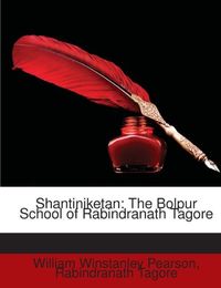 Shantiniketan: The Bolpur School of Rabindranath Tagore von ...