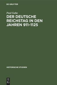 "Der Deutsche Reichstag in den Jahren 911-1125" online kaufen