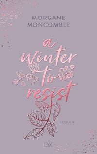 A Winter to Resist von Morgane Moncomble - Buch | Thalia