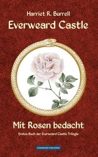 "Everweard Castle - Mit Rosen bedacht" online kaufen