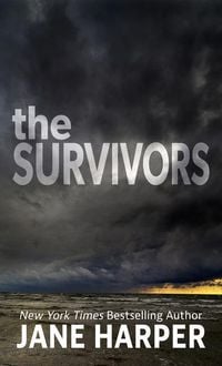 'The Survivors' von 'Jane Harper' - eBook