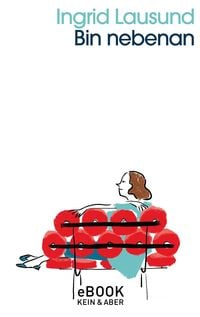 'Bin nebenan' von 'Ingrid Lausund' - Hörbuch