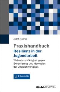 'Praxishandbuch Resilienz in der Jugendarbeit' von 'Judith Rahner ...