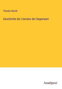 "Geschichte der Literatur der Gegenwart" online kaufen
