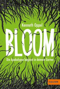 Bloom von Kenneth Oppel - Buch | Thalia