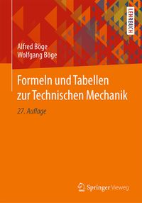 'Formeln und Tabellen zur Technischen Mechanik' - 'Berufs- & Fachschulen' Schulbuch - '978-3-658 ...