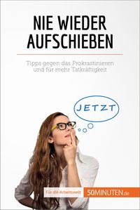 "Nie wieder aufschieben" online kaufen