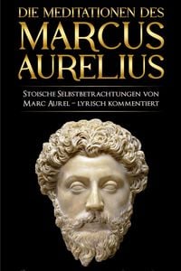 'Meditationen des Marcus Aurelius' von 'Marc Aurel' - Buch - '978-3 ...