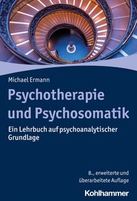 'Psychotherapie und Psychosomatik' von 'Michael Ermann' - Buch - '978-3 ...