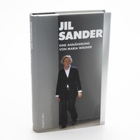 'Jil Sander. Eine Annäherung' von 'Maria Wiesner' - Buch - '978-3-365 ...