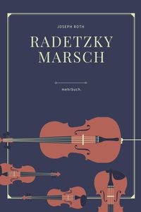 'Radetzkymarsch' von 'Joseph Roth' - Buch - '978-3-423-12477-5'