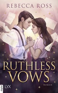 'Ruthless Vows' von 'Rebecca Ross' - Buch - '978-3-7363-2293-6'