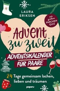 Produktbild: Advent zu zweit - der Adventskalender für Paare: 24 Tage ...