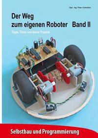 "Der Weg zum eigenen Roboter" als eBook kaufen
