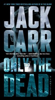 'Only the Dead' von 'Jack Carr' - 'Taschenbuch' - '978-1-982181-71-0'