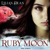 'Ruby Moon' von 'Lilian Dean' - Hörbuch-Download