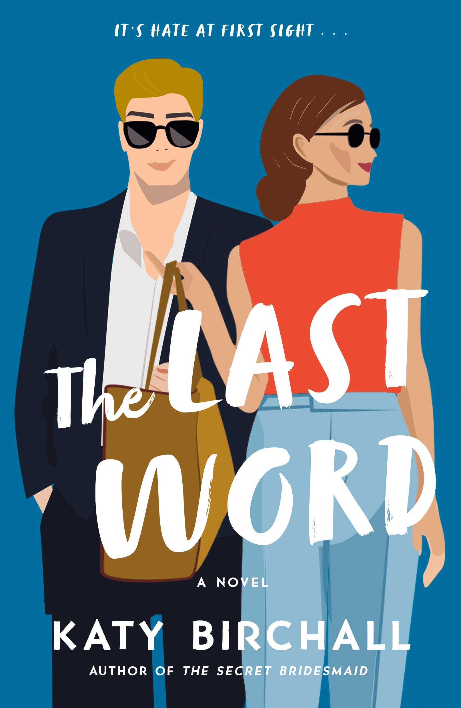The Last Word von Katy Birchall - eBook | Thalia